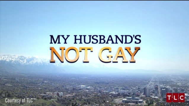 TLC To Air ‘My Husband’s Not Gay,’ Reality Show About Gay Mormon Men ...