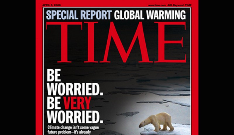 Time Magazine Got Global Warming Right In 2006: ‘Be Worried. Be Very ...